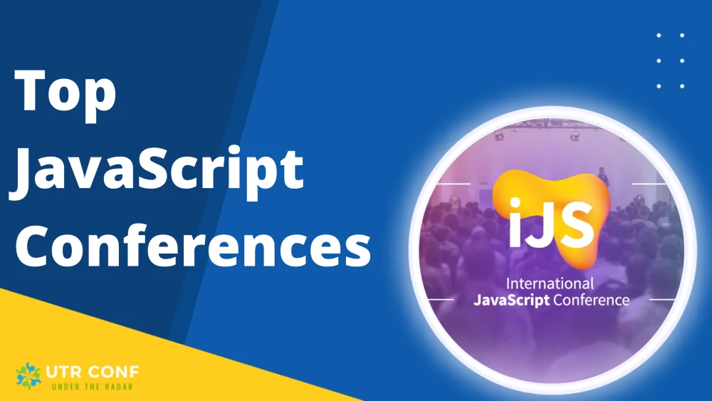 List Of All Javascript Conferences In 2023